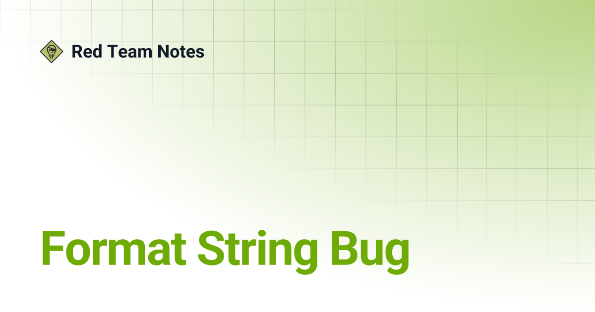 Format String Bug | Red Team Notes